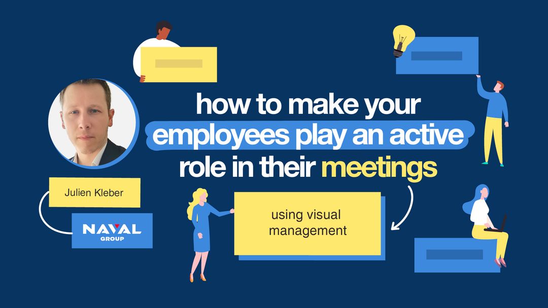 Visual management to give your employees an active role in meetings ...