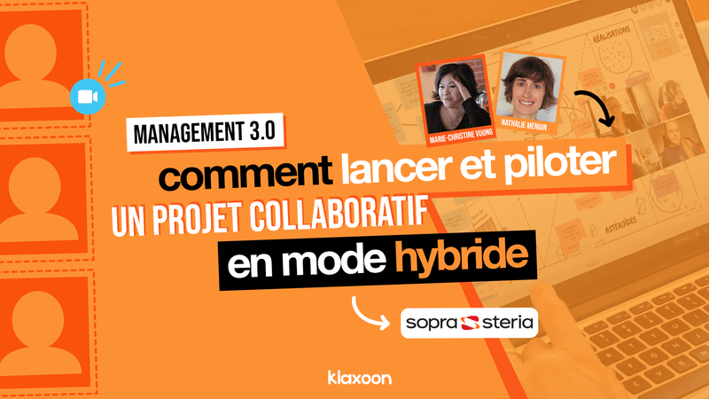 Lancer et piloter un projet collaboratif en mode hybride - Cas d'usage | Klaxoon