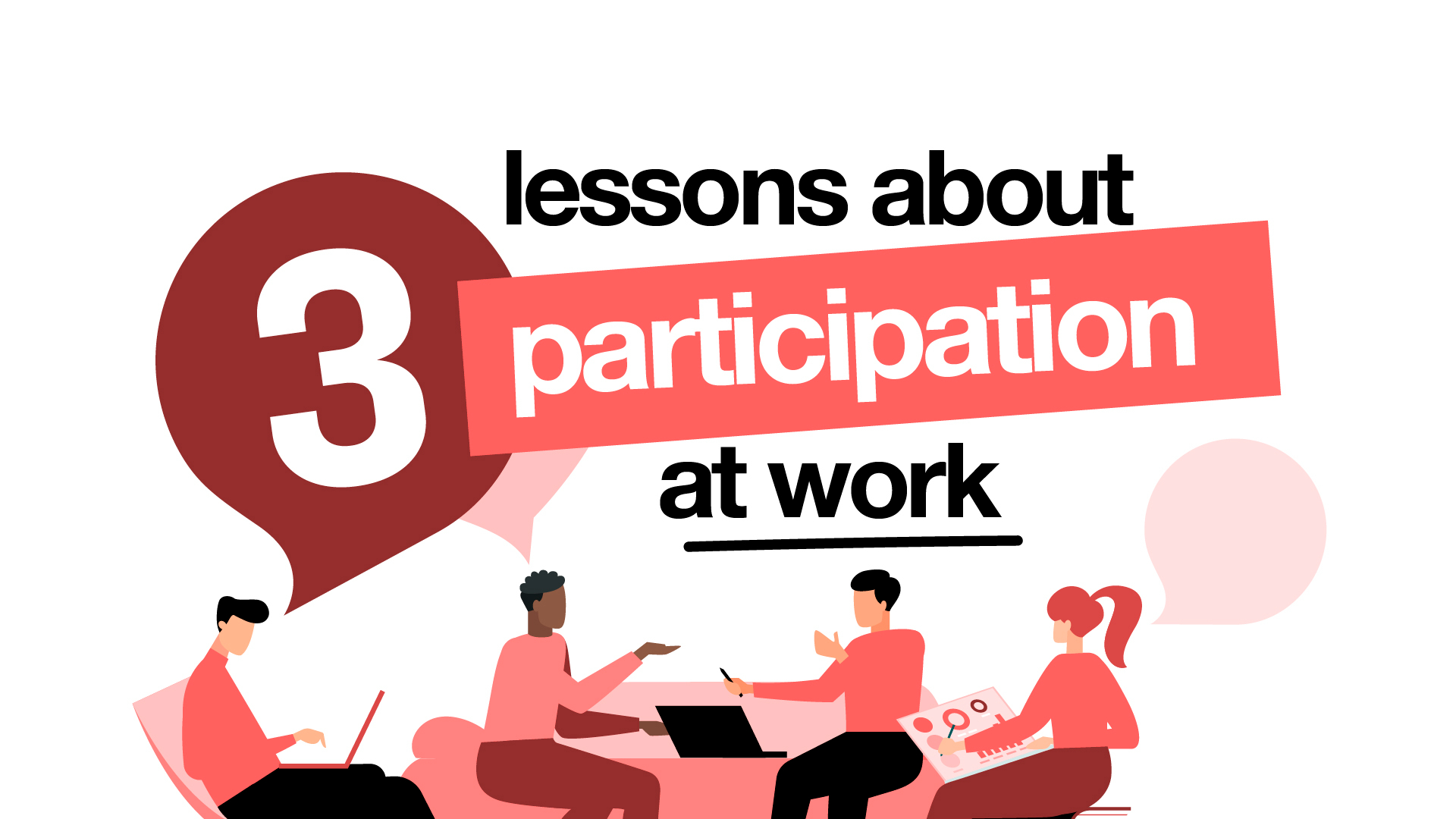 3 lessons about participation at work - Articles | Klaxoon
