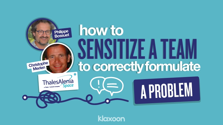 How to sensitize a team to correctly formulate a problem - Case studies ...