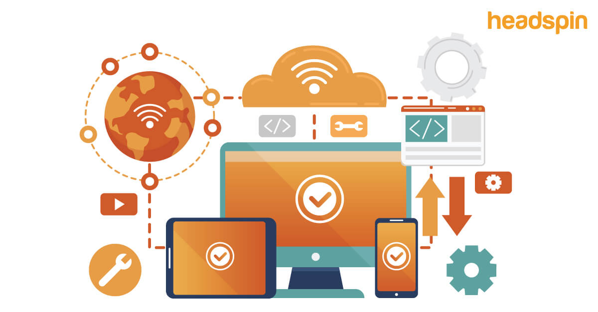 How to Leverage the SaaS Testing Tools for Enterprises | HeadSpin