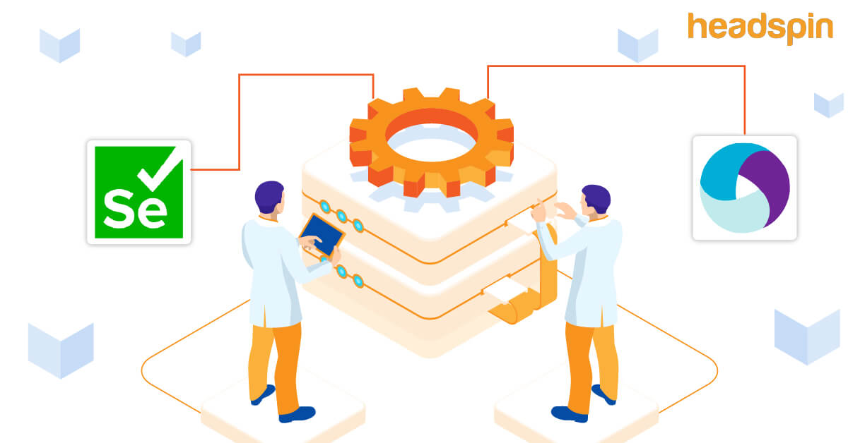 Exploring Selenium/Appium Frameworks for HeadSpin Integration: A ...