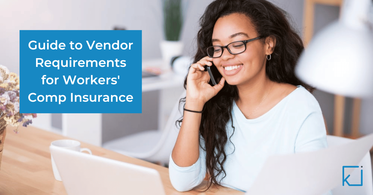 Guide to Vendor Requirements for Workers' Comp Insurance