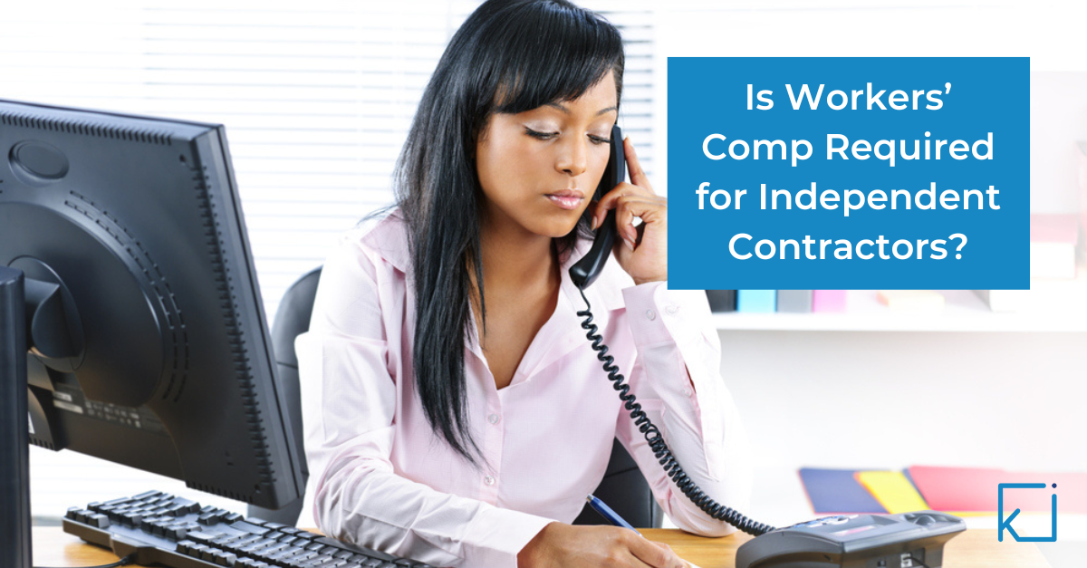Is Workers’ Comp Required for Independent Contractors?