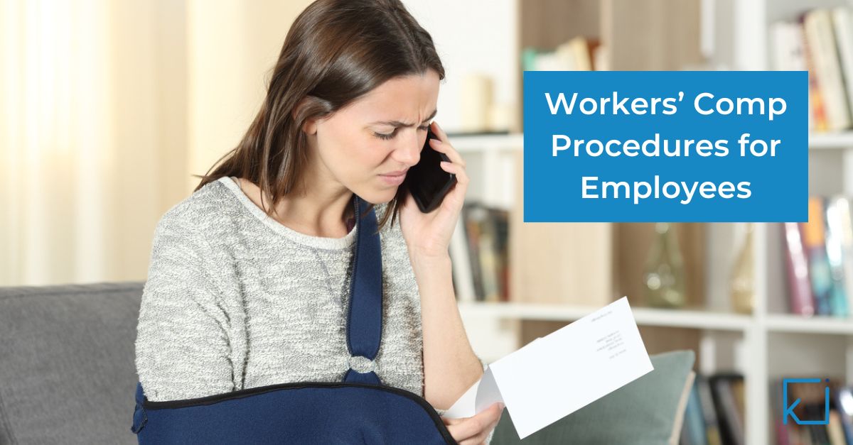 Workers’ Comp Procedures for Employees