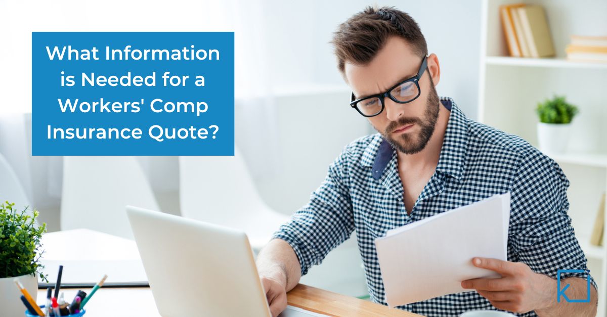 What Information is Needed for a Workers' Comp Insurance Quote?