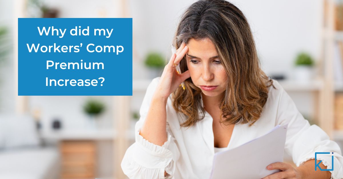 Why Did My Workers’ Comp Premium Increase?