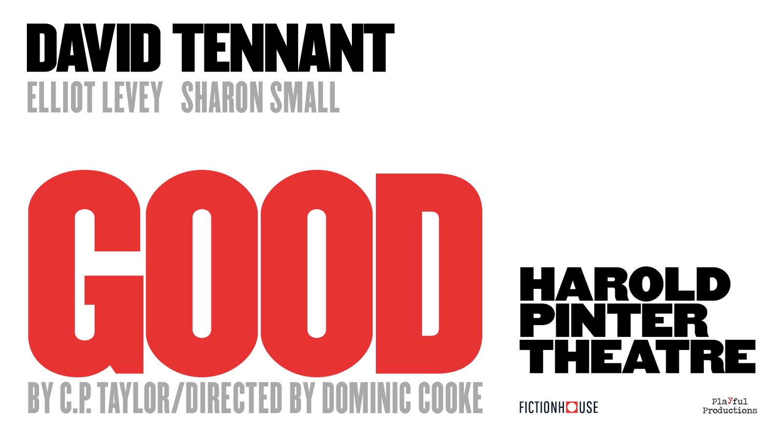 Good | Official Box Office | Harold Pinter Theatre Good | Official Box Office | Harold Pinter Theatre