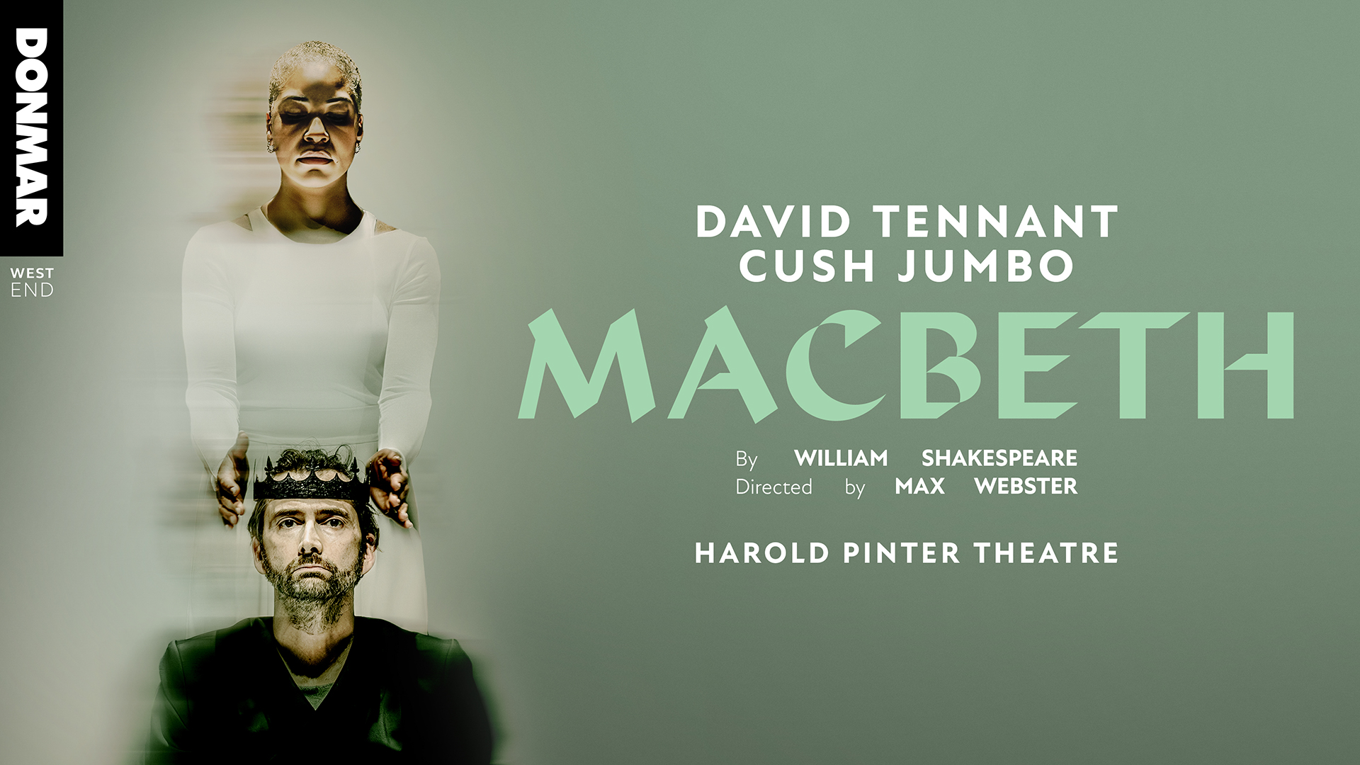 Macbeth | Official Box Office | Harold Pinter Theatre Macbeth | Official Box Office | Harold Pinter Theatre