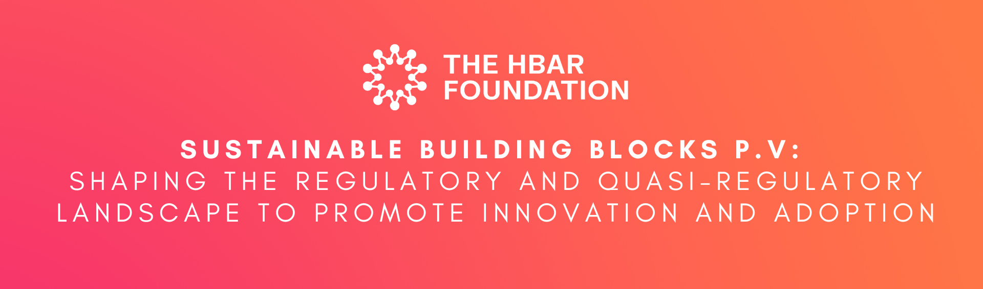 Sustainable Building Blocks Pt. V: Shaping the Regulatory and Quasi ...