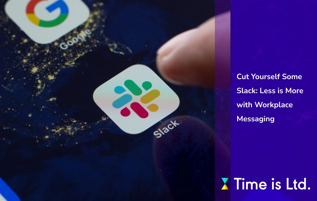 4 Ways to Improve Slack Culture Before It's Too Late