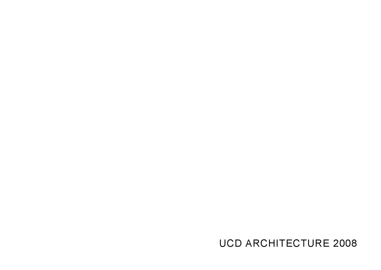 UCD Architecture 2008