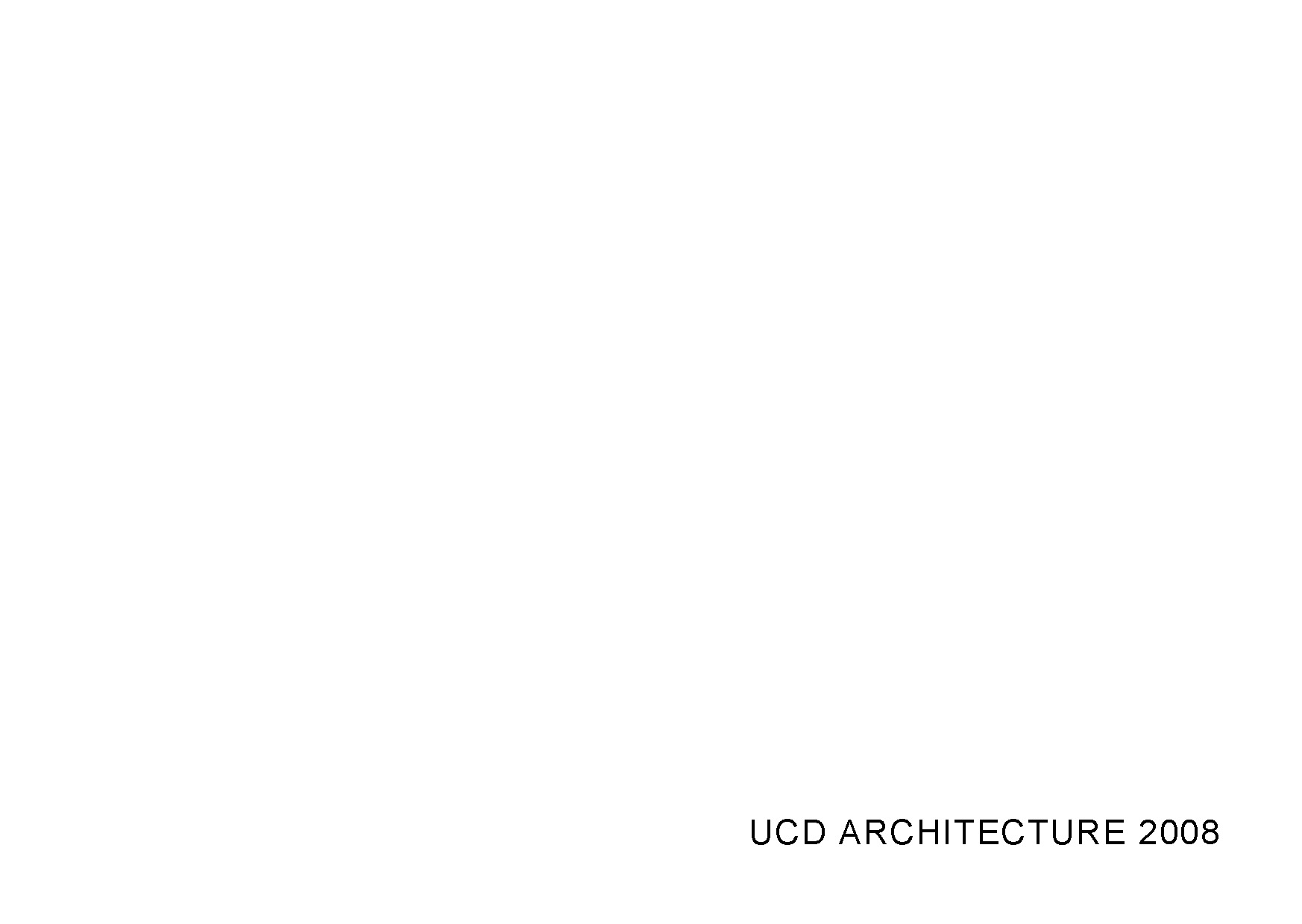 UCD Architecture 2008