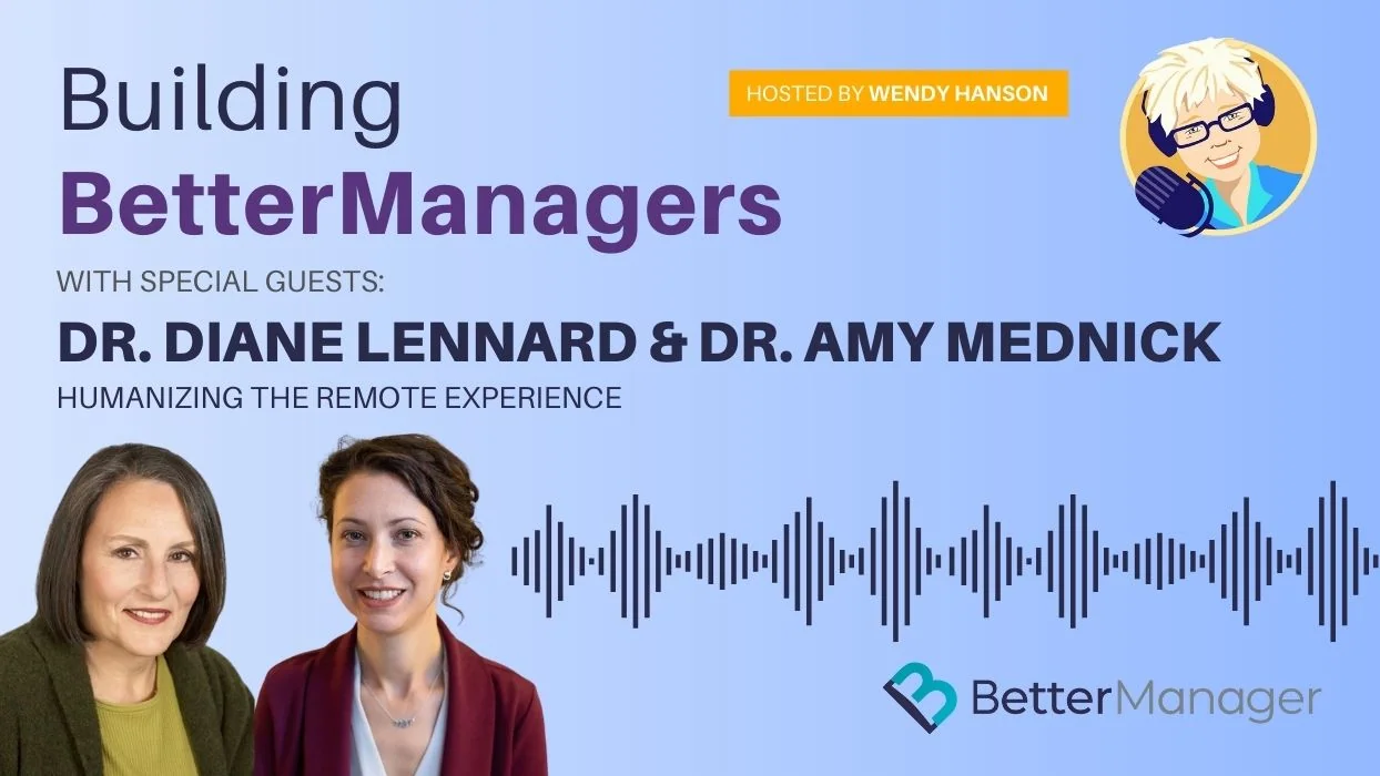 Building Better Virtual Connections with Dr. Amy Mednick and Dr. Diane ...