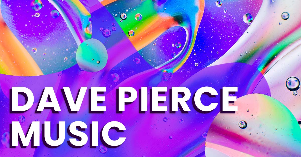 Dave Pierce Music | Dream It