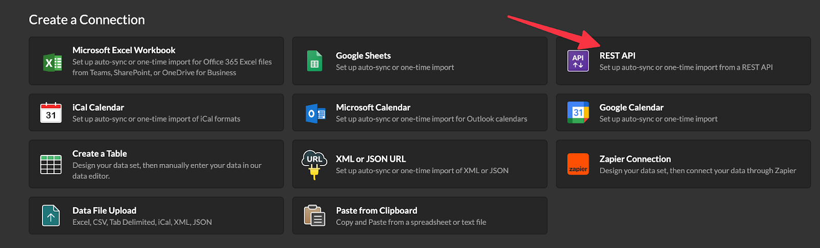 Next click REST API under the Create a Connection heading.