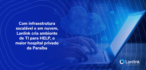 Lanlink - Casos de Sucesso