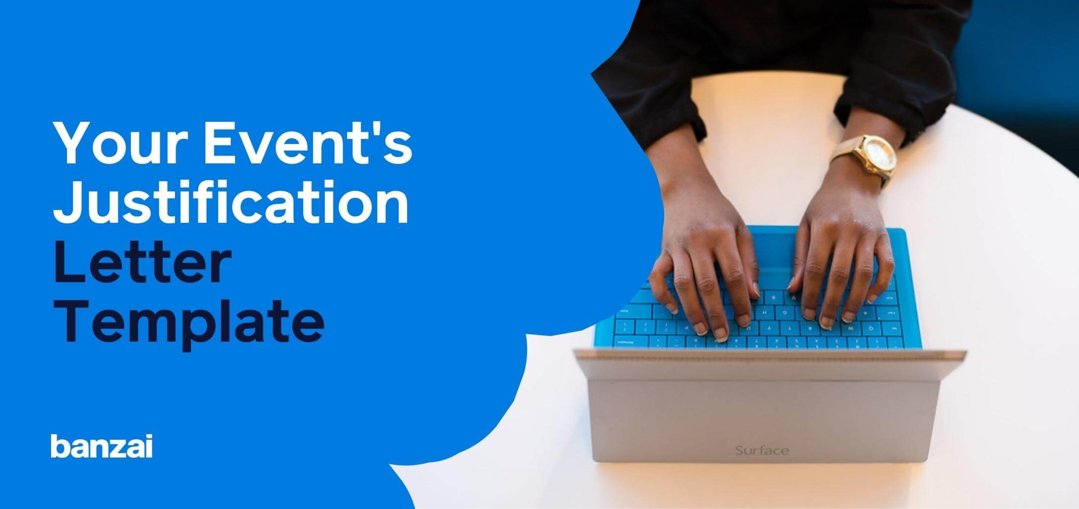 Your Event's Justification Letter Template