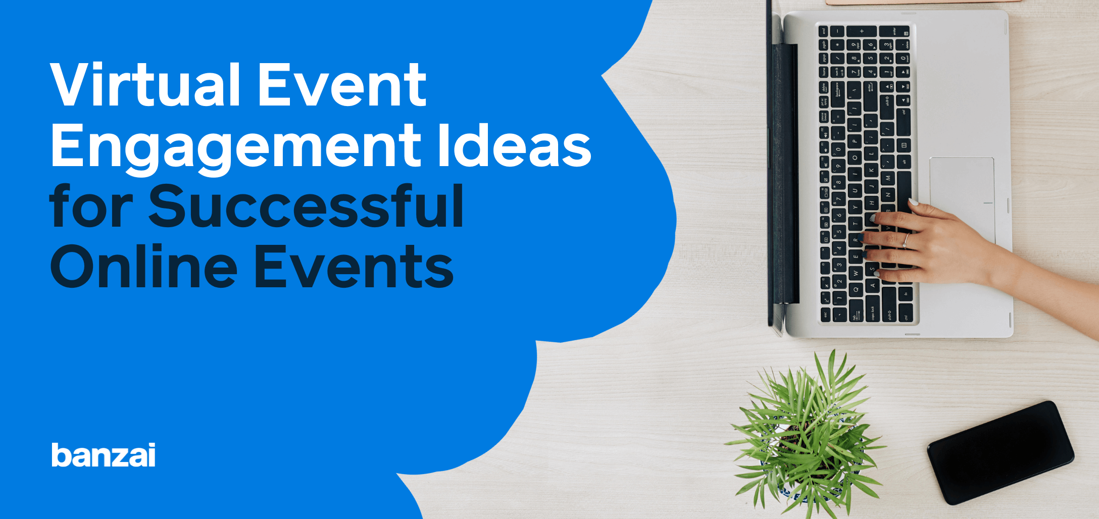 Virtual Event Engagement Ideas for Successful Online Events
