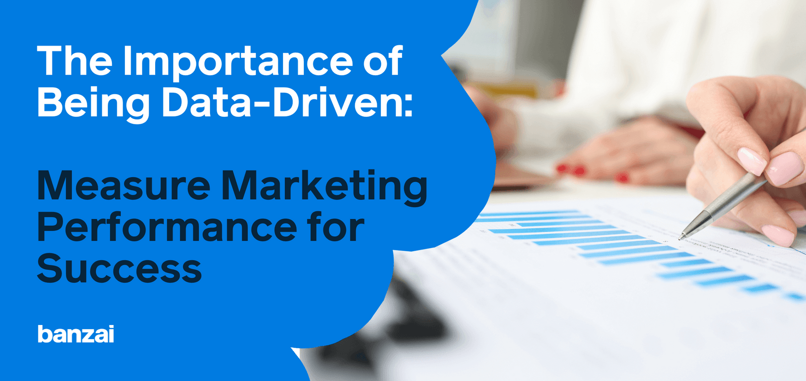 Marketing Effectiveness: What It Is and How To Measure It