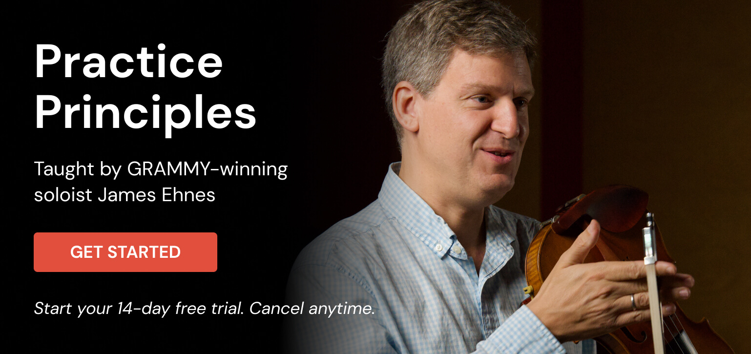 Practice Principles with James Ehnes | tonebase Violin