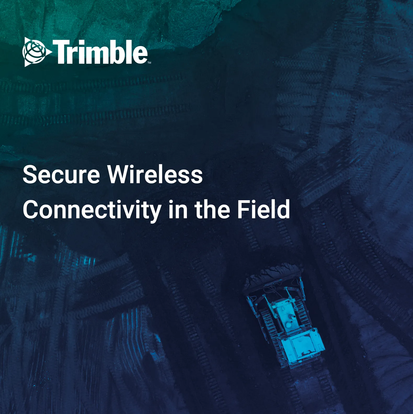 Trimble - Secure Wireless Connectivity in the Field