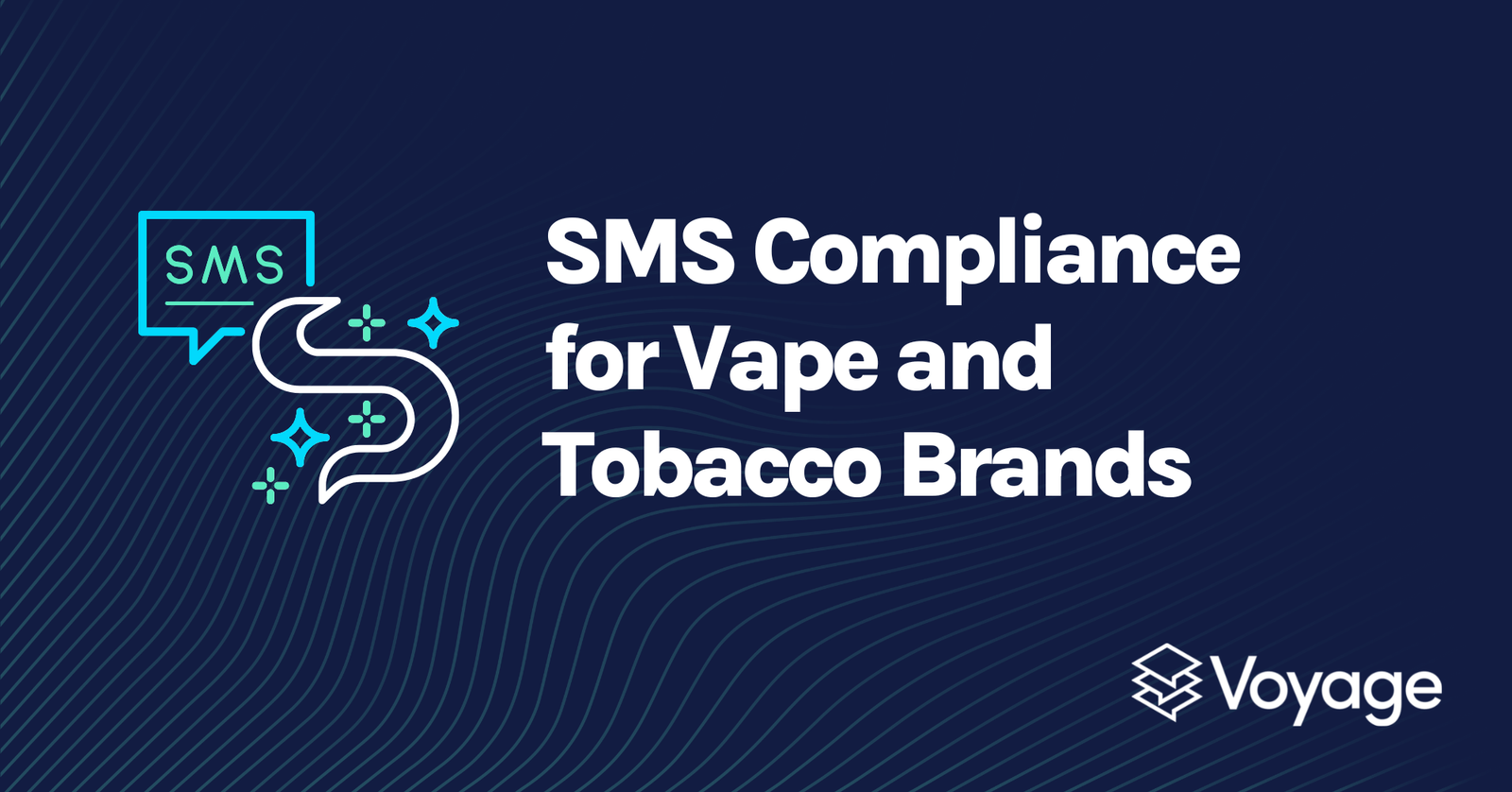 S.H.A.F.T. SMS Compliance for Vape and Tobacco Brands | Voyage SMS
