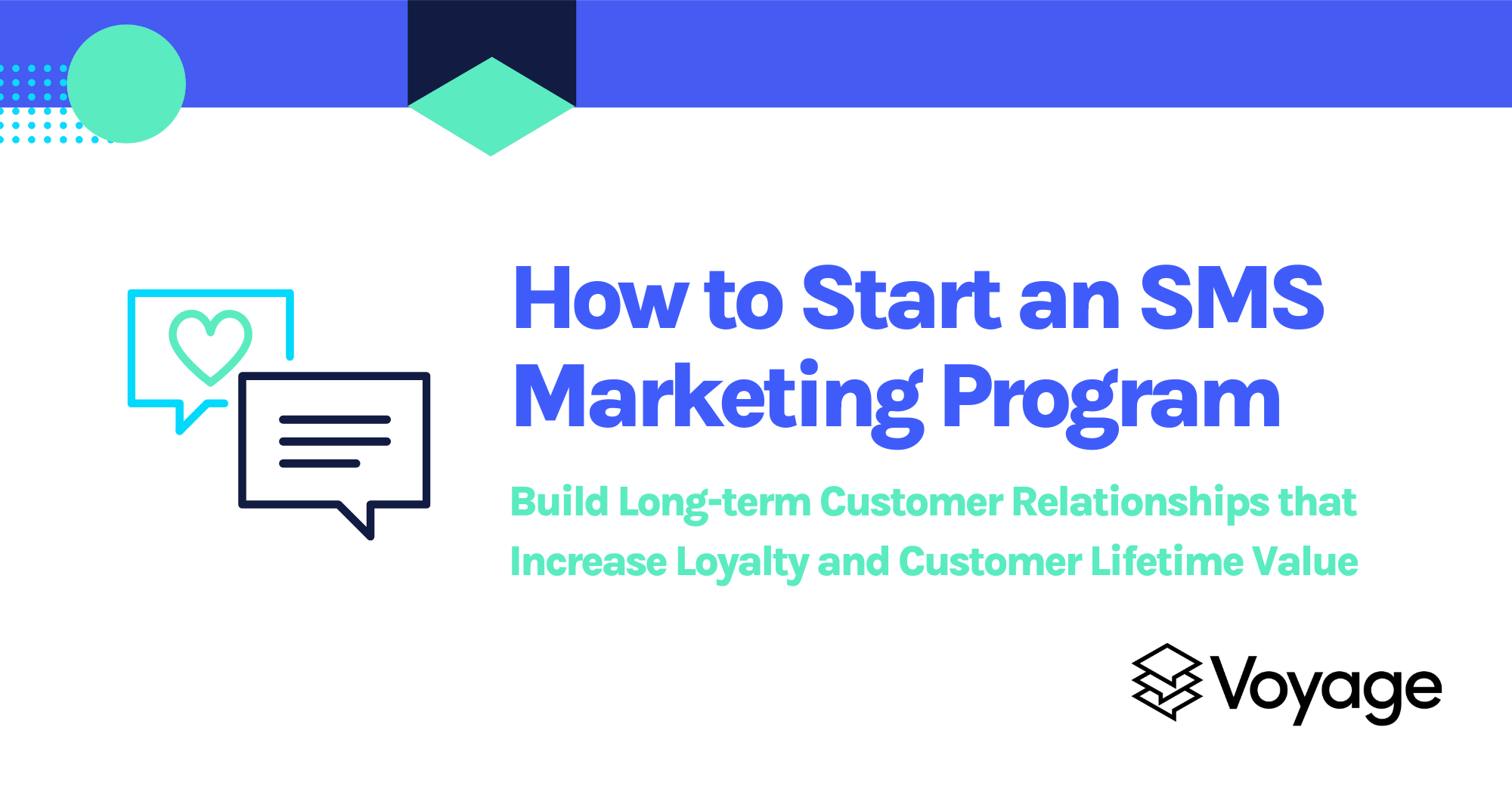 How to Start an SMS Marketing Program | Voyage SMS