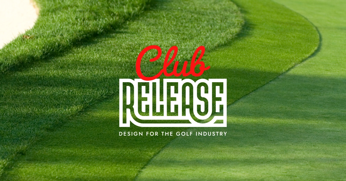 Club Release - Design + Marketing, Golf Clubs Australia