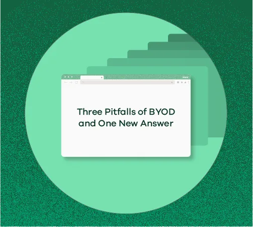 BYOD Workforce | Island - The Enterprise Browser