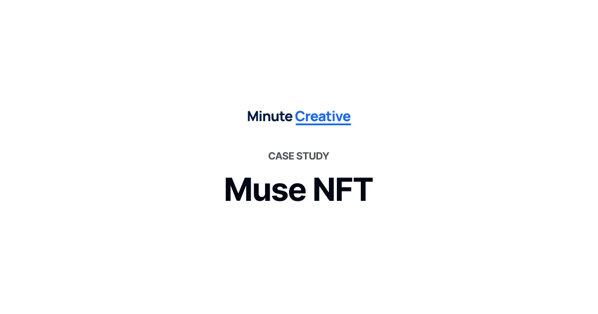 Muse NFT | Minute Creative