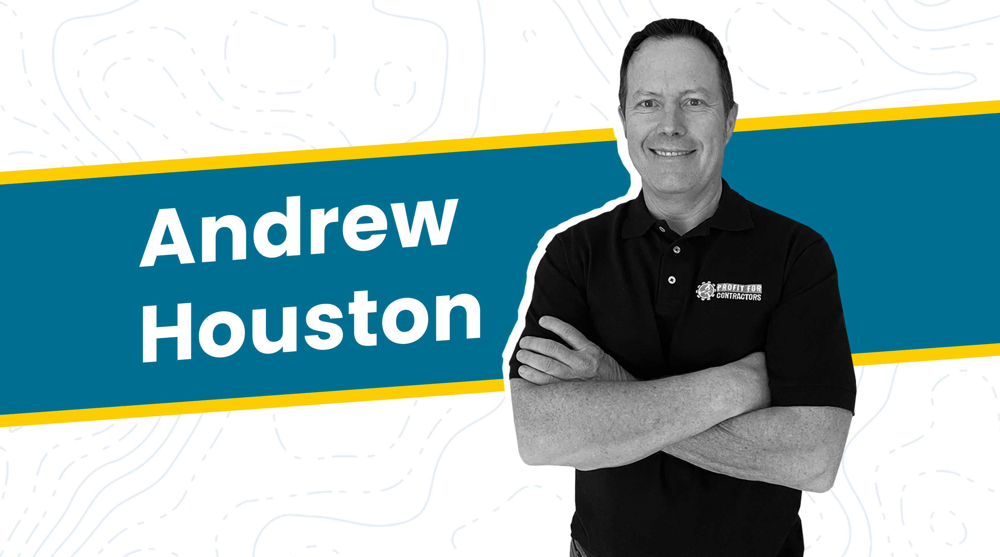 From Contractor to Champion CEO with Andrew Houston & Jay Carter