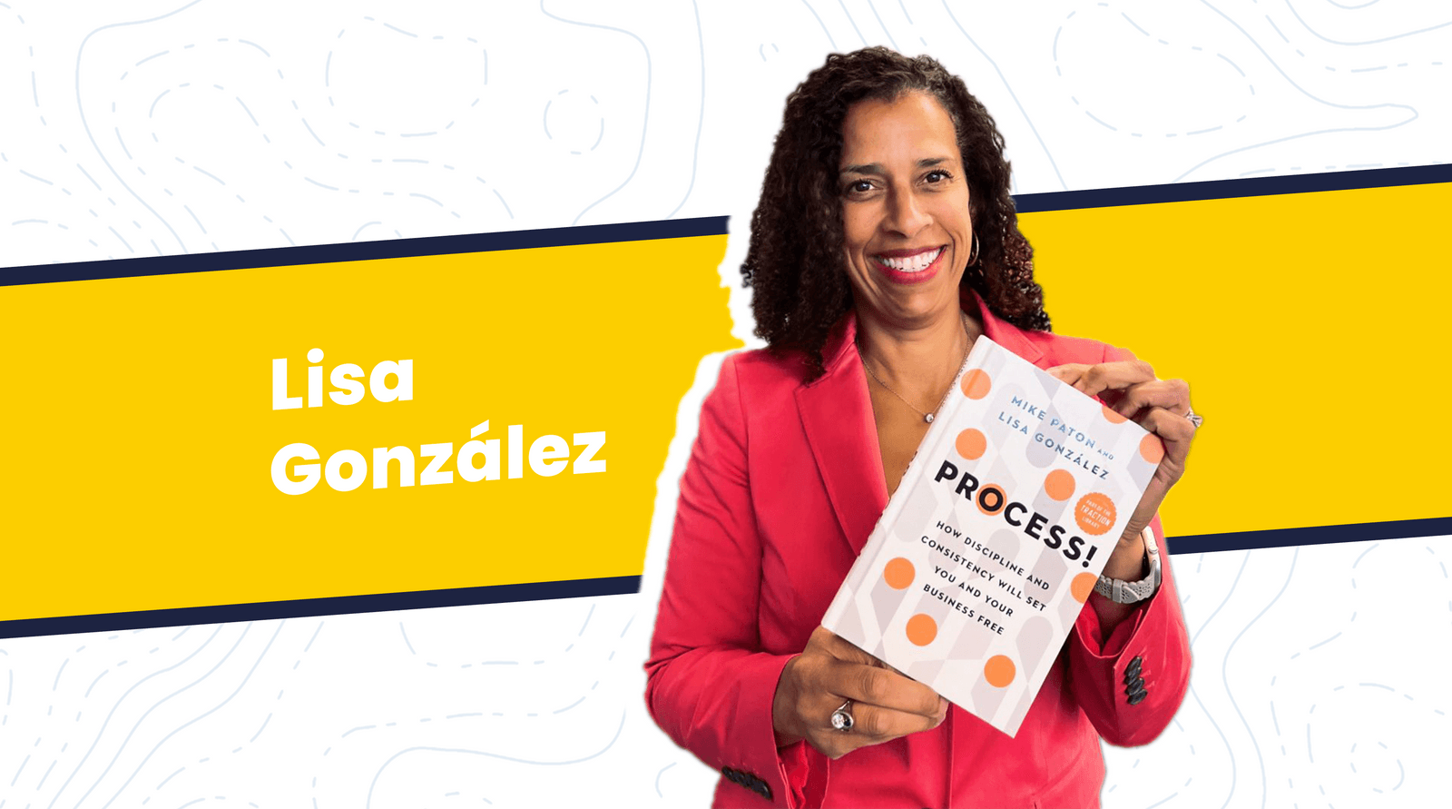 Process Will Set You Free With Lisa González