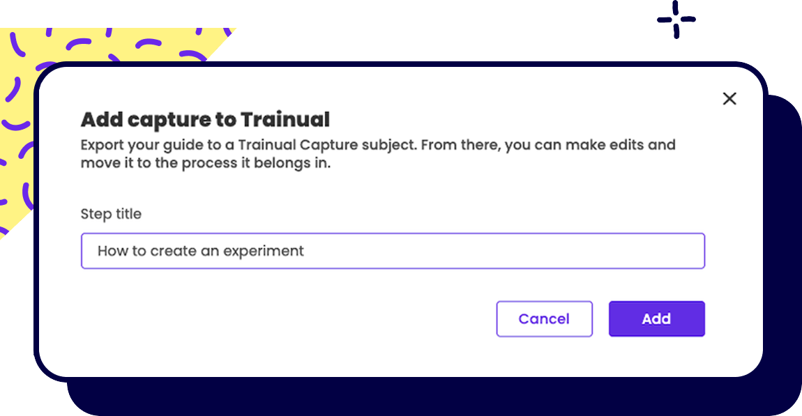 Trainual Capture™ | Automatic Process Documentation