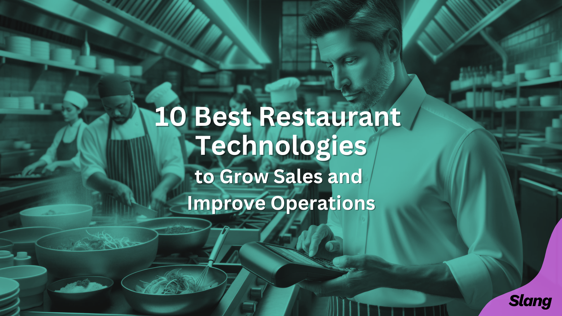 10 Best Restaurant Technologies to Grow Sales and Improve Operations ...