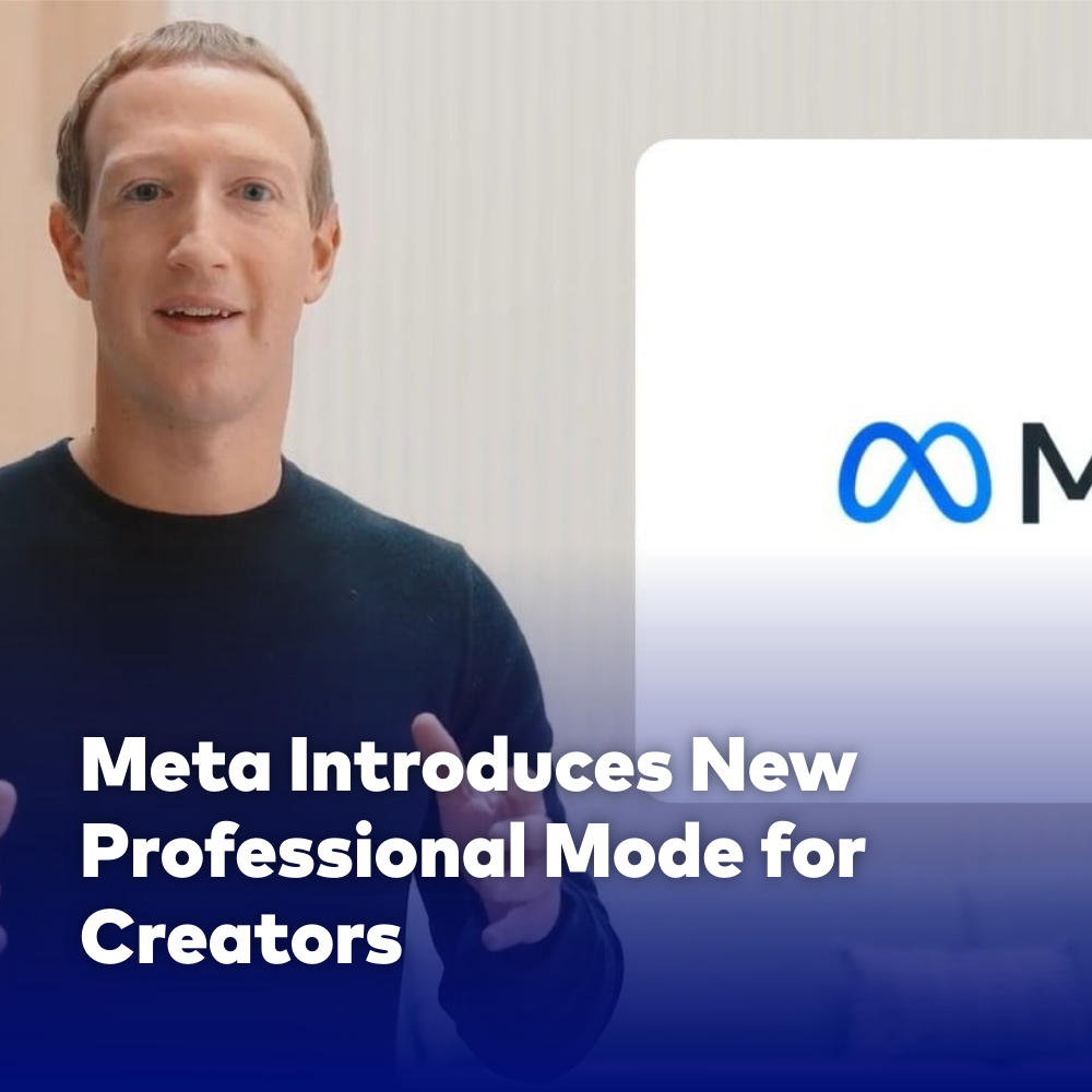 Meta Introduces New Professional Mode for Creators