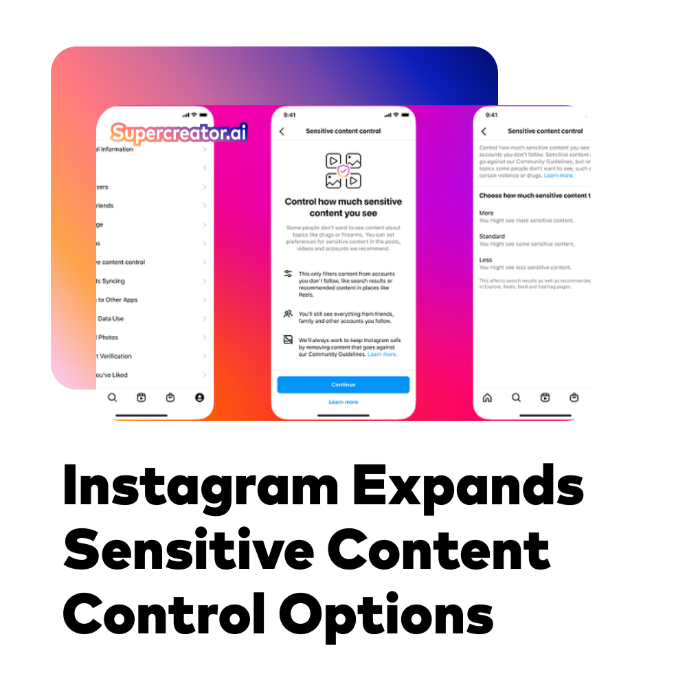 Instagram Expands Sensitive Content Control Options