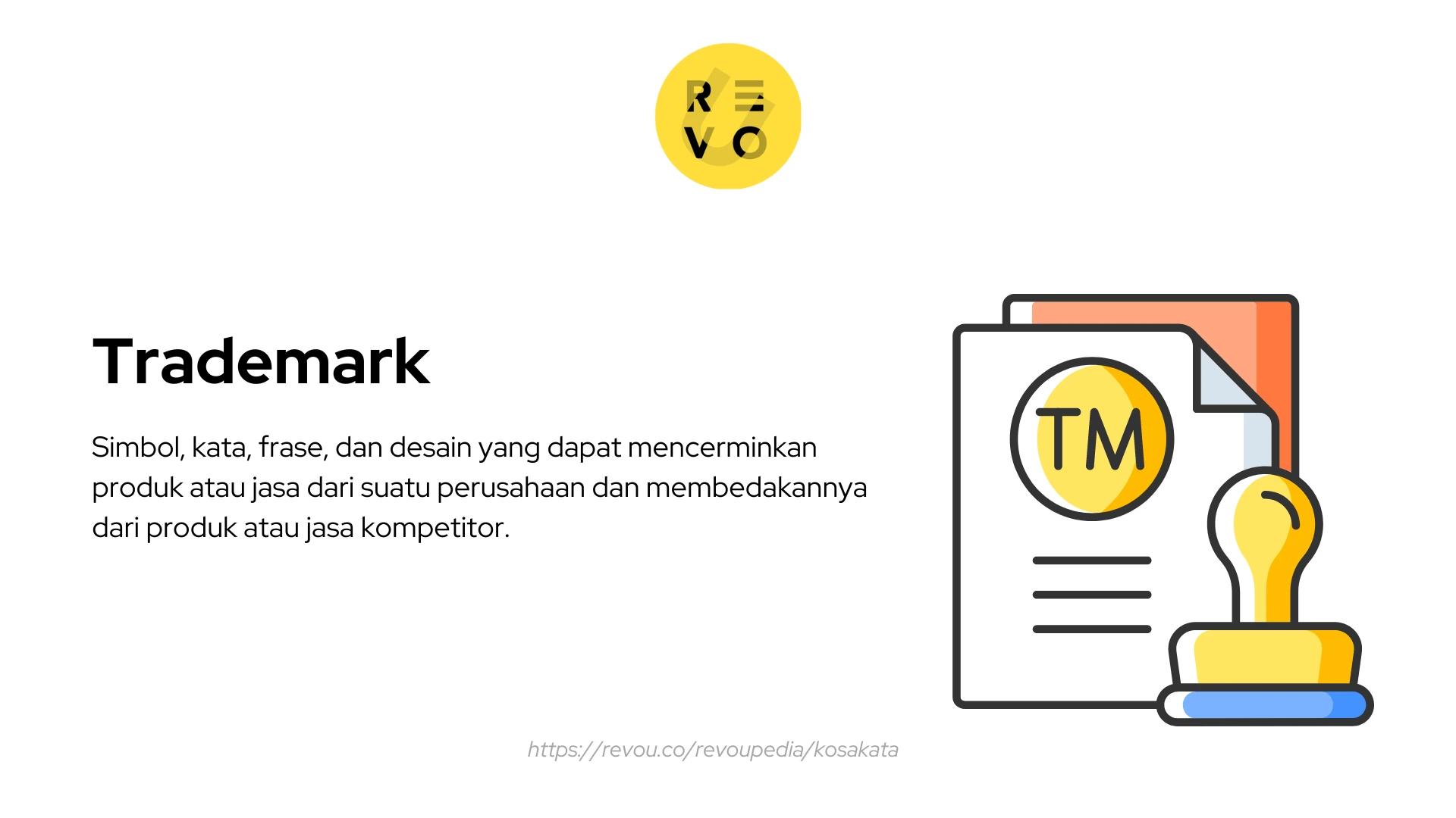 Apa itu Trademark? Pengertian dan contoh 2024 | RevoU