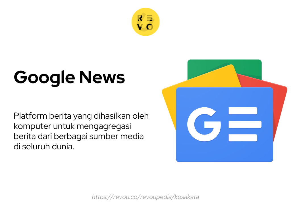 Apa itu Google News? Pengertian dan contoh 2023 | RevoU