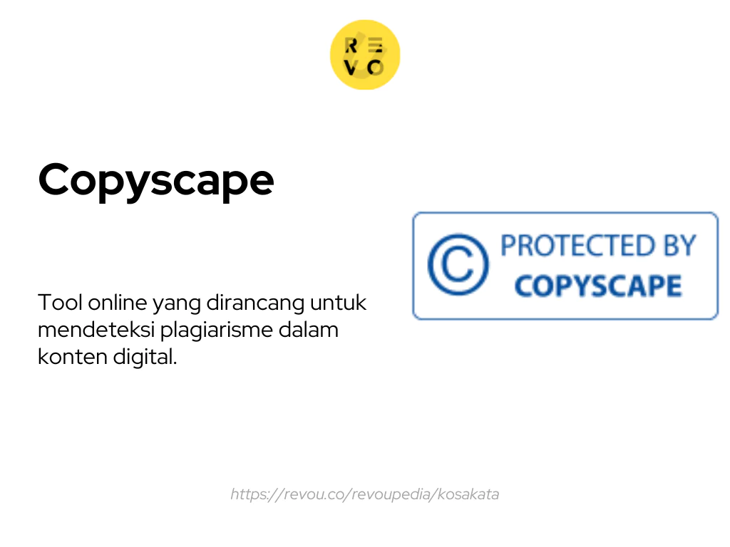 Apa itu Copyscape? Pengertian dan contoh 2023 | RevoU