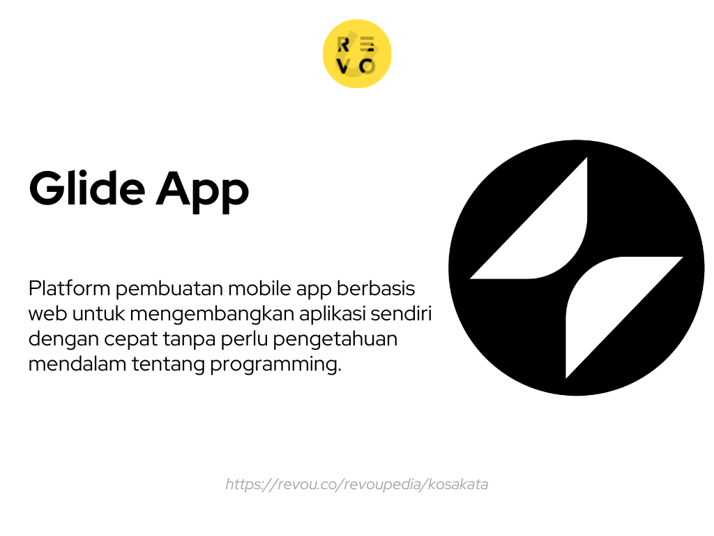 Apa itu Glide App? Pengertian dan contoh 2024 | RevoU