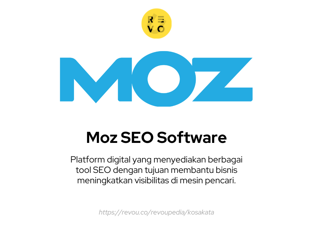 Apa itu Moz? Pengertian dan contoh 2024 | RevoU