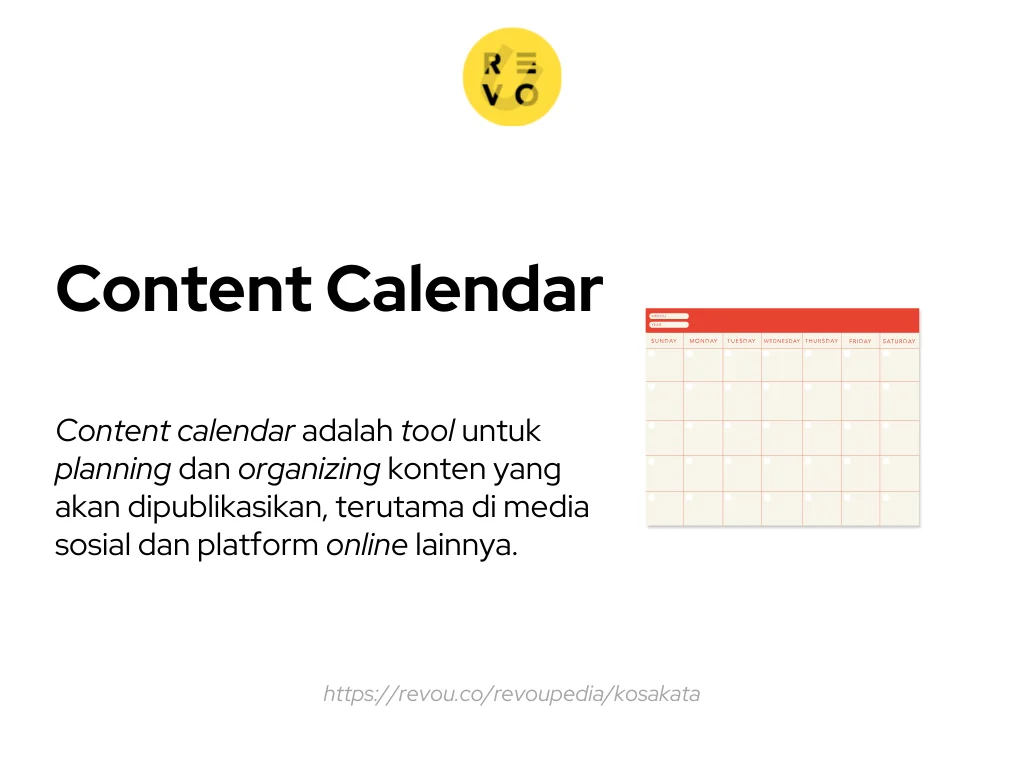 Apa itu Content Calendar? Pengertian dan contoh 2024 | RevoU