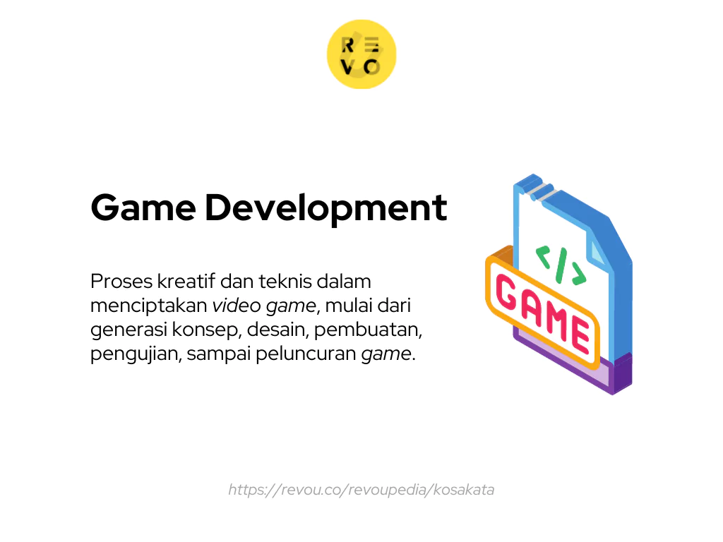 Apa itu Game Development? Pengertian dan contoh 2023 | RevoU