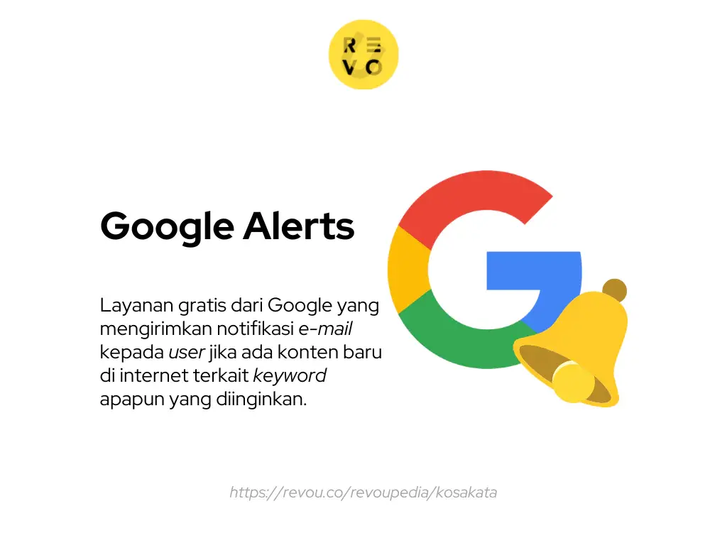 Apa itu Google Alerts? Pengertian dan contoh 2023 | RevoU