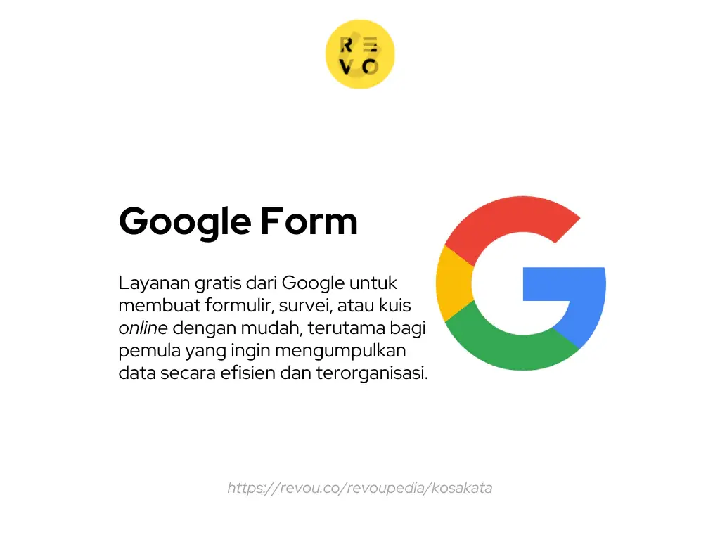 Apa itu Google Form? Pengertian dan contoh 2023 | RevoU