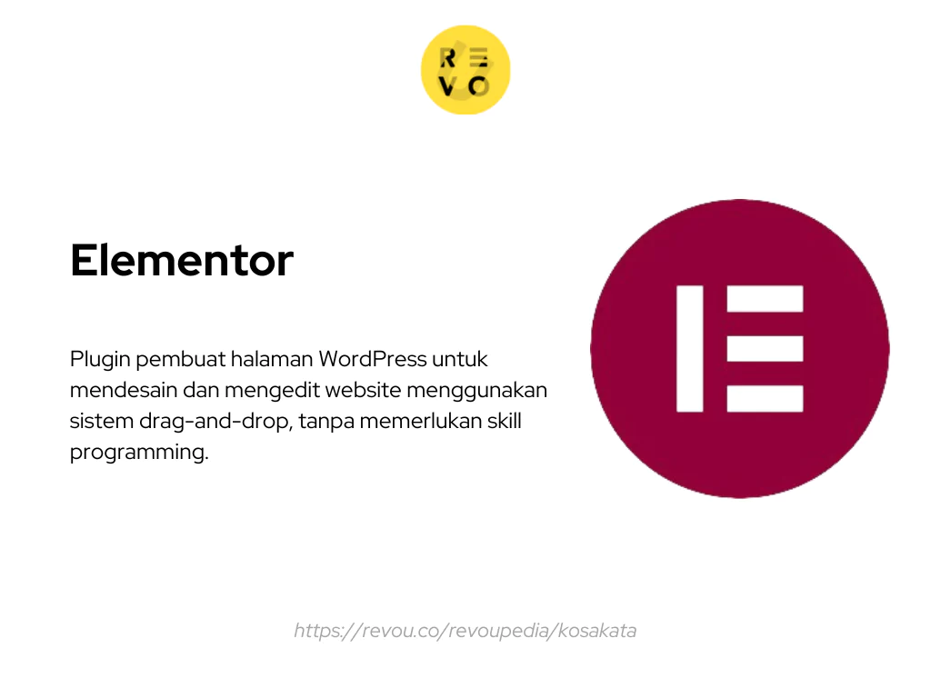 Apa itu Elementor? Pengertian dan contoh 2024 | RevoU