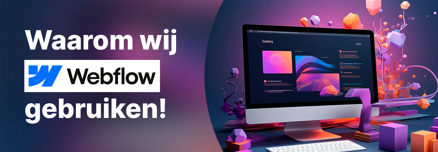 Waarom je Webflow wilt inzetten voor je business! - Thab Design