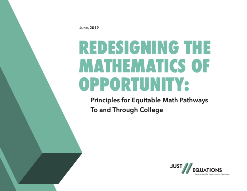 Report: Redesigning the Mathematics of Opportunity: Principles for ...