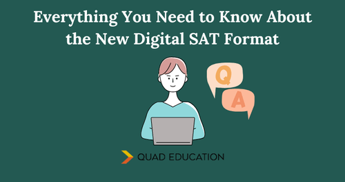 The New Digital SAT Format | What You Need to Know